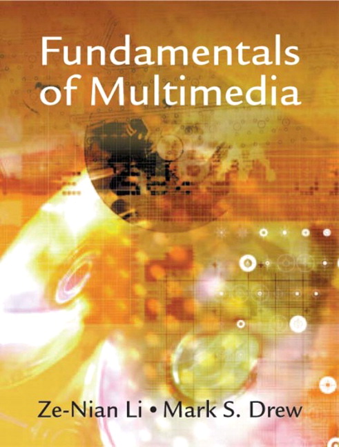 Fundamentals of Multimedia: Table of Contents
